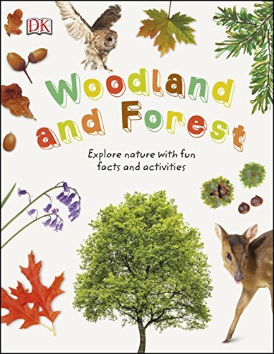Woodland and Forest: Explore Nature with Fun Facts and Activities by D ...