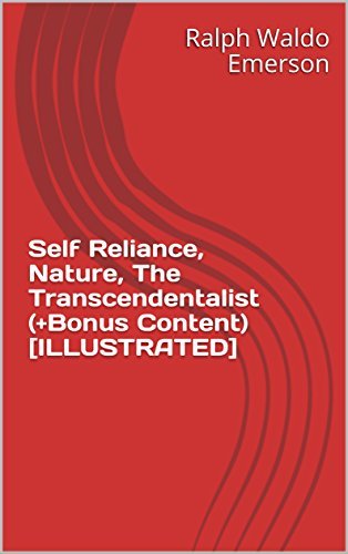 Self Reliance, Nature, The Transcendentalist (+Bonus Content ...