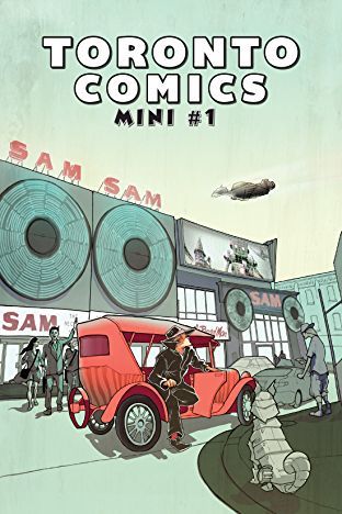 Toronto Comics: Mini #1 (Toronto Comics, #0) by Steven Andrews | Goodreads