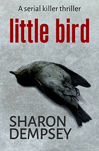 Little Bird by Sharon Dempsey | Goodreads