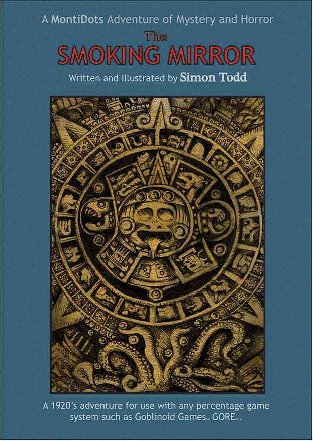 The Smoking Mirror by Simon Todd | Goodreads