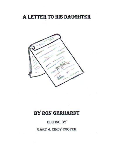 A Letter to his Daughter by Ron Gerhardt | Goodreads