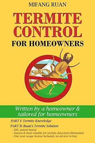 Termite Control for Homeowners: Written by a homeowner and tailored for ...