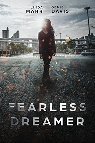 Fearless Dreamer by Linda Marr | Goodreads