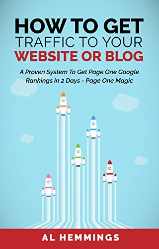 How To Get More Traffic To Your Website Or Blog - Page One Magic: A ...