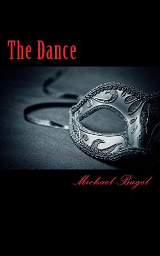 The Dance by Michael Bugel | Goodreads