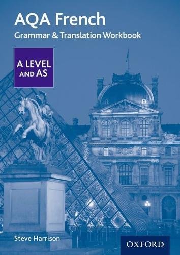 AQA A Level French Grammar & Translation by Steve Harrison | Goodreads