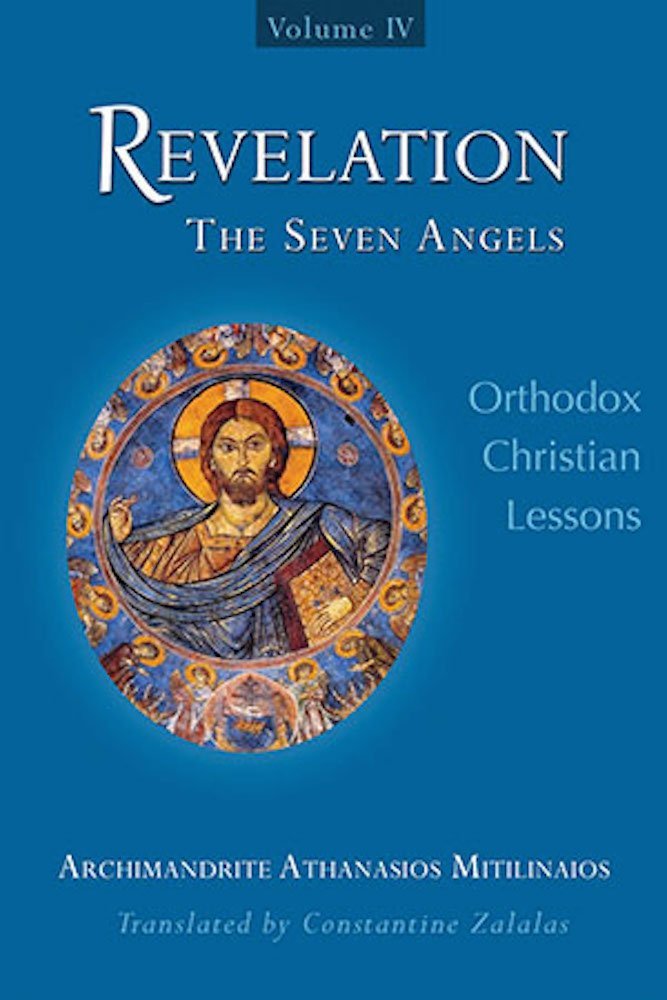 Revelation - The Seven Angels by Archimandrite Athanasios Mitilinaios ...