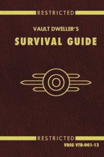 Fallout Survival Guide by Un known | Goodreads