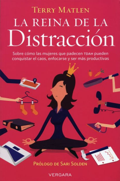 La reina de la distracción by Terry Matlen | Goodreads