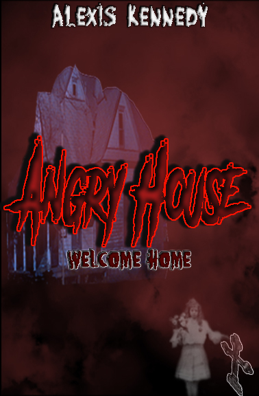 Angry House by Alexis Kennedy | Goodreads