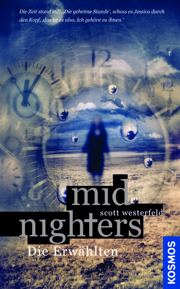 Die Erwählten (Midnighters, #1) by Scott Westerfeld | Goodreads