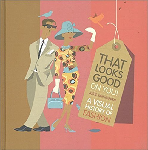 That Looks Good on You by Josje van Koppen | Goodreads
