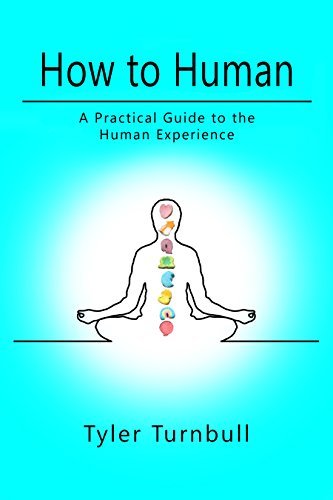 How to Human: A Guide to High-Minded Hedonism by Tyler Turnbull | Goodreads