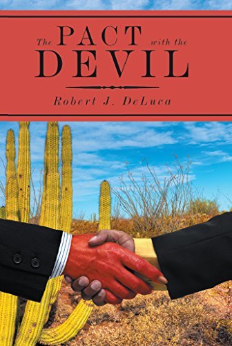 The Pact with the Devil by Robert John DeLuca | Goodreads