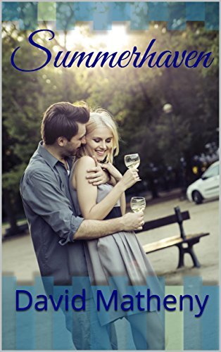 Summerhaven by David Matheny | Goodreads