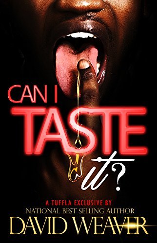 Can I Taste It? by David Weaver | Goodreads