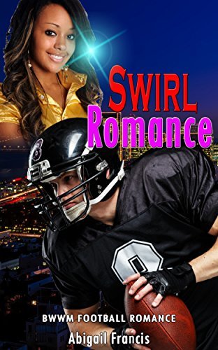 Swirl Romance by Abigail Francis | Goodreads
