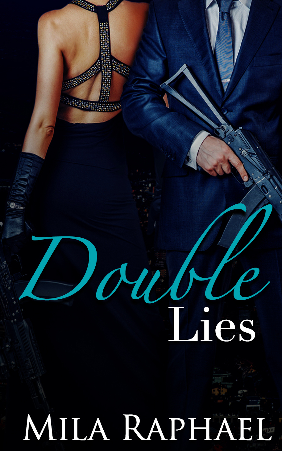 Double Lies by Mila Raphael | Goodreads