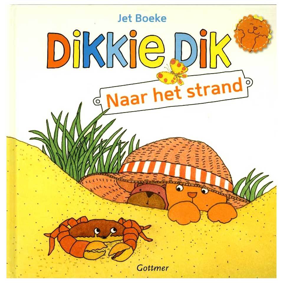 Dikkie dik naar het strand by Jet Boeke | Goodreads