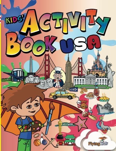 Kids' Activity Book - USA: Young kids have fun discovering the United ...
