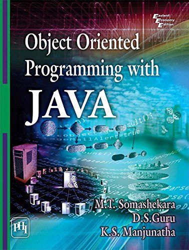 OBJECT ORIENTED PROGRAMMING WITH JAVA by M.T. Somashekara | Goodreads