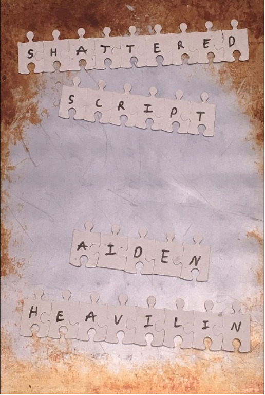 Shattered Script by Aiden Heavilin | Goodreads