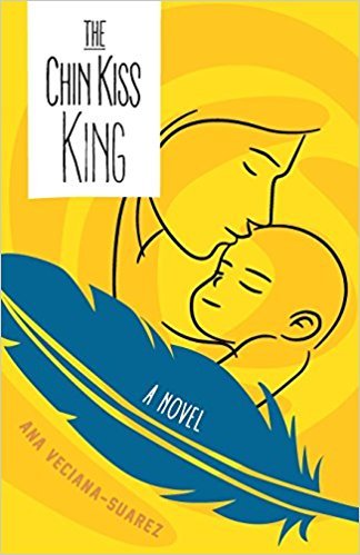 The Chin Kiss King by Ana Veciana-Suarez | Goodreads