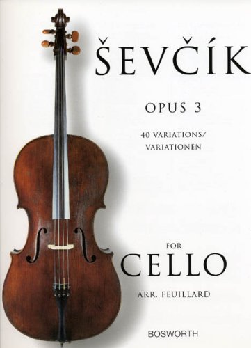 Sevcik 40 Variations for Cello Op. 3 by Sevcik | Goodreads