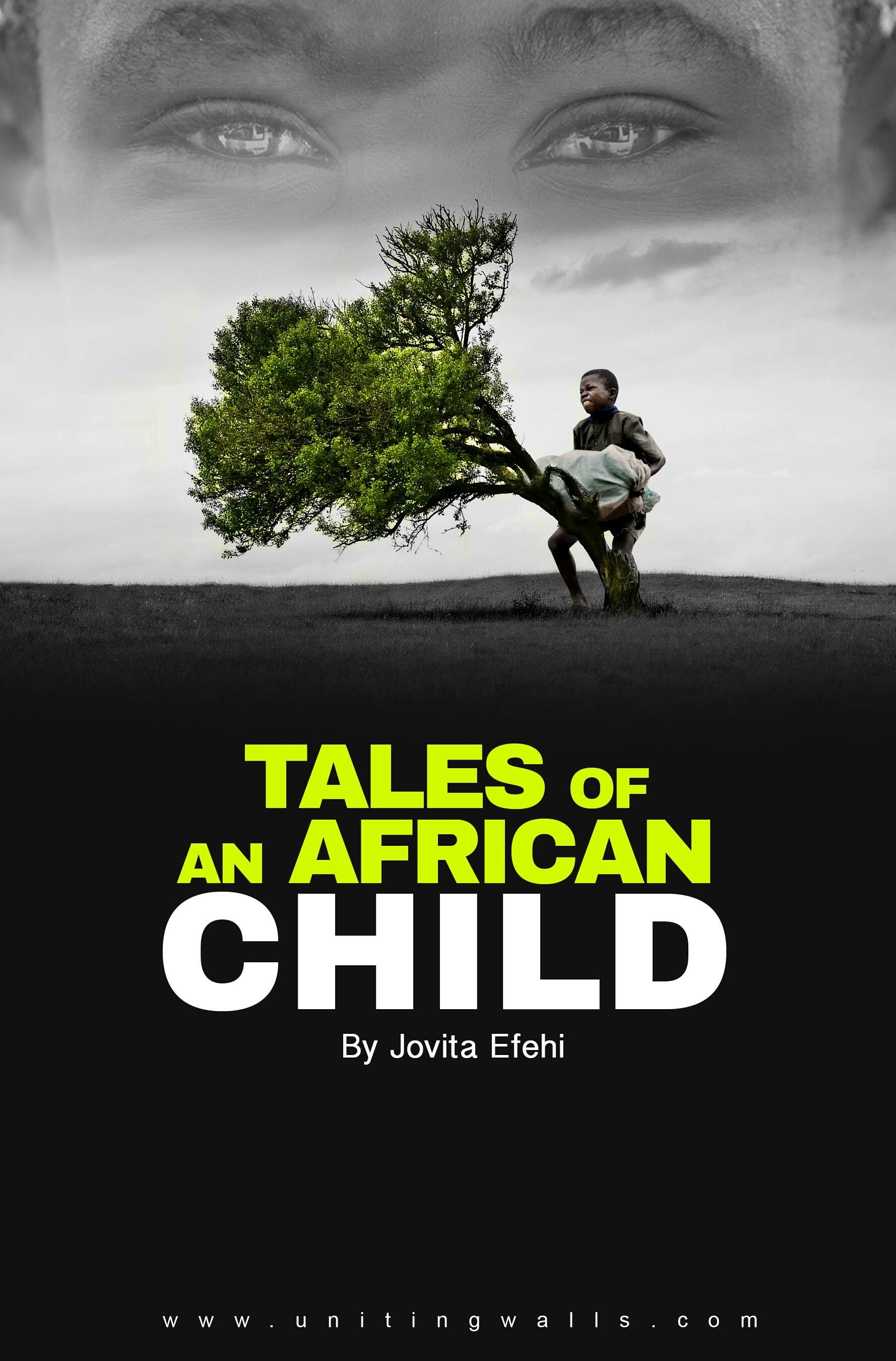 Tales of an African Child by Jovita Efehi Obadolagbonyi | Goodreads