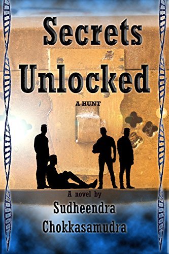 Secrets Unlocked by Sudheendra Chokkasamudra | Goodreads