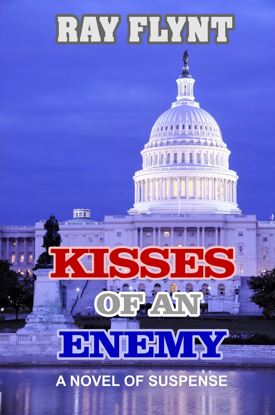 Kisses of an Enemy by Ray Flynt | Goodreads