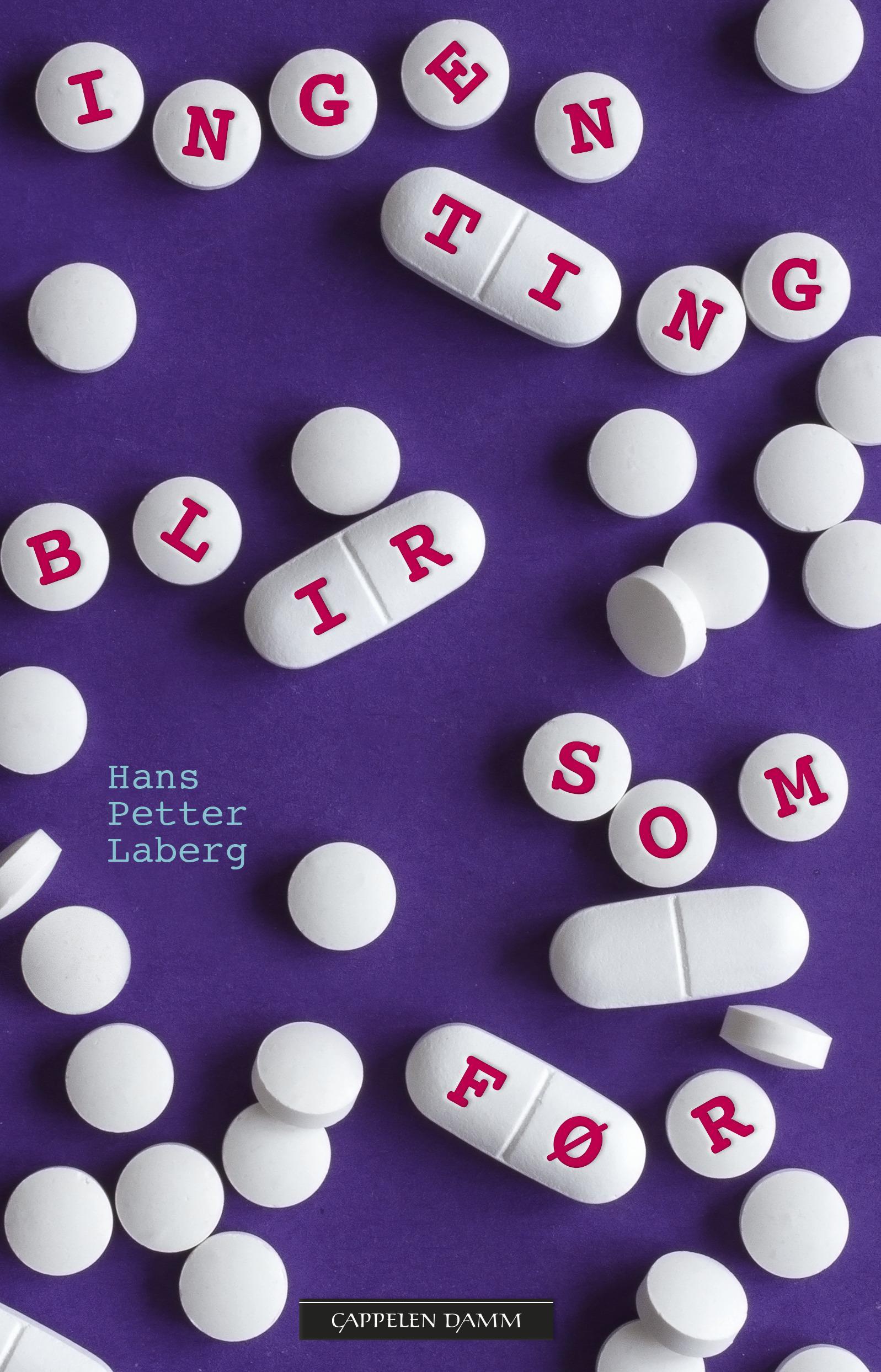 Ingenting blir som før by Hans Petter Laberg | Goodreads
