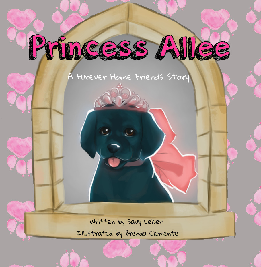 Princess Allee (Furever Home Friends #1) by Savy Leiser | Goodreads