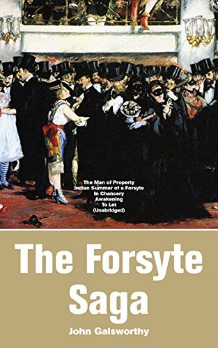 The Forsyte Saga (The Forsyte Chronicles, #1-3) by John Galsworthy ...