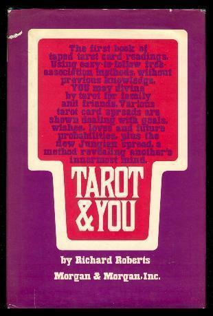 Tarot and You by Richard Roberts | Goodreads