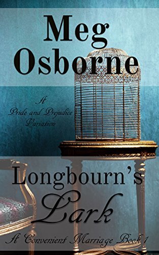Longbourn's Lark: A Pride and Prejudice Variation by Meg Osborne ...