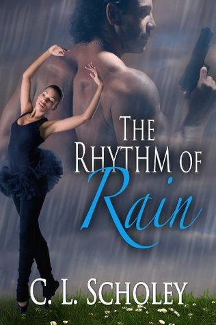 The Rhythm of Rain by C.L. Scholey | Goodreads