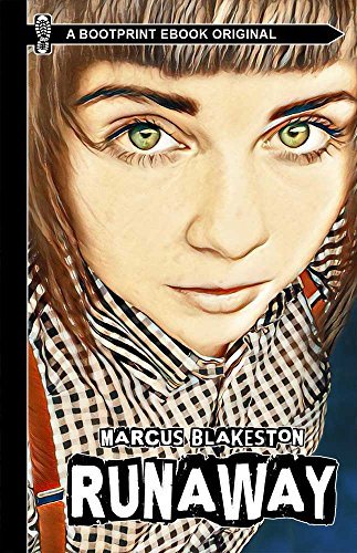 Runaway by Marcus Blakeston | Goodreads