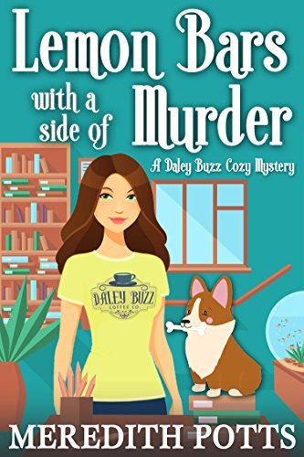 Lemon Bars with a Side of Murder by Meredith Potts | Goodreads