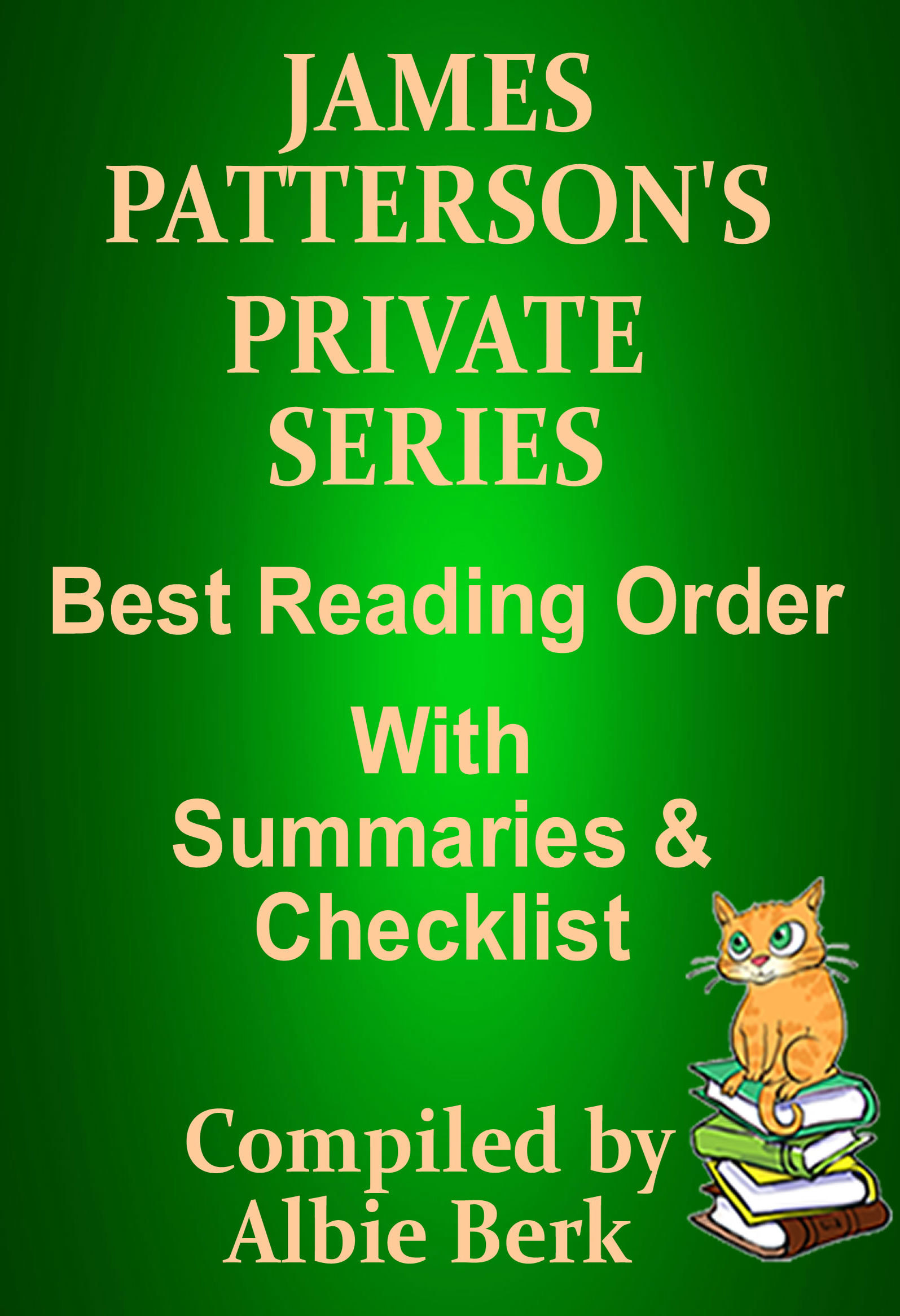 James Patterson's Private Series Best Reading Order with Checklist and ...
