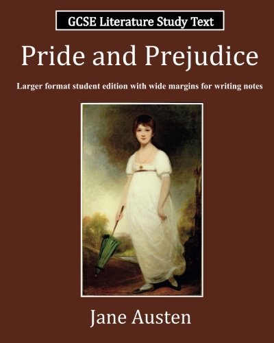 Pride and Prejudice (GCSE English Literature Study Texts) by Jane ...