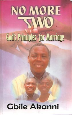 No More Two by Gbile Akanni | Goodreads