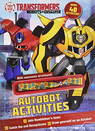 Transformers Robots in Disguise Autobot Activities: Over 40 Activities ...