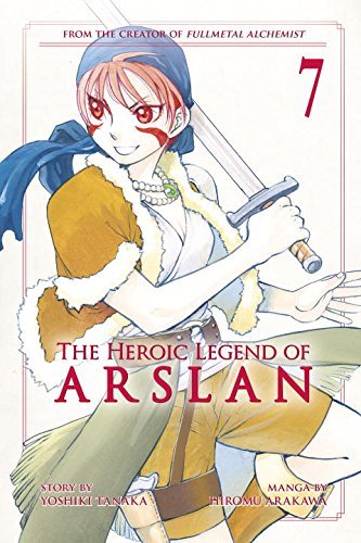 The Heroic Legend of Arslan, Vol. 7 by Hiromu Arakawa | Goodreads