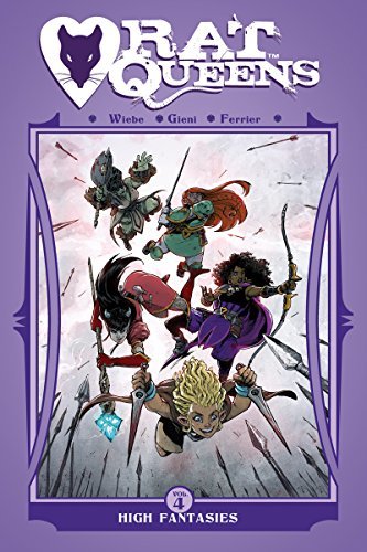 High Fantasies (Rat Queens #4) by Kurtis J. Wiebe | Goodreads