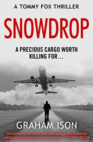 Snowdrop (Tommy Fox #4) by Graham Ison | Goodreads