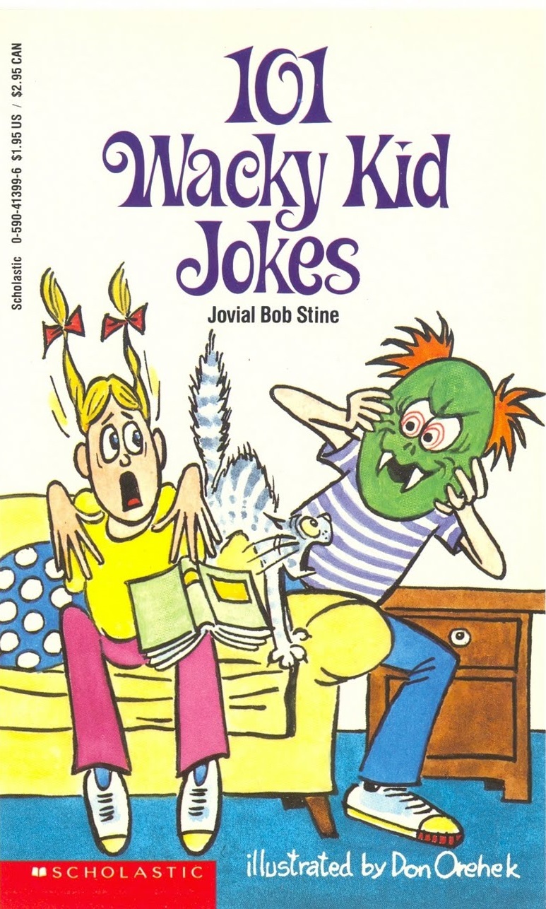 101 Wacky Kid Jokes by R.L. Stine | Goodreads