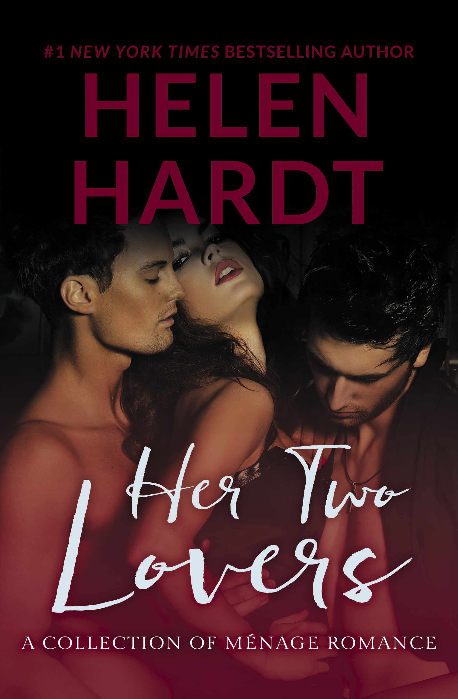 Her Two Lovers: A Collection of Menage Erotic Romance by Helen Hardt ...