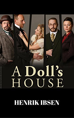 A Doll's House (Annotated) by Henrik Ibsen | Goodreads